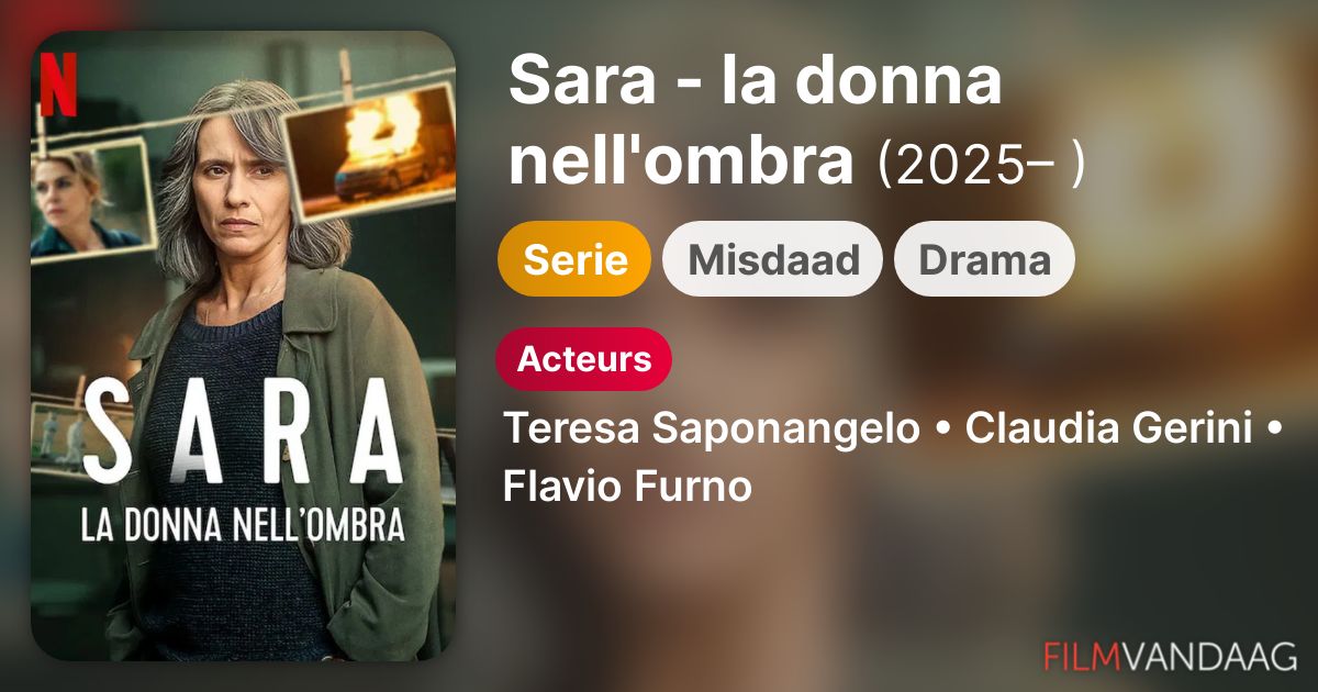Sara - la donna nell'ombra (serie, 2025– ) Nu Online Kijken - FilmVandaag.nl