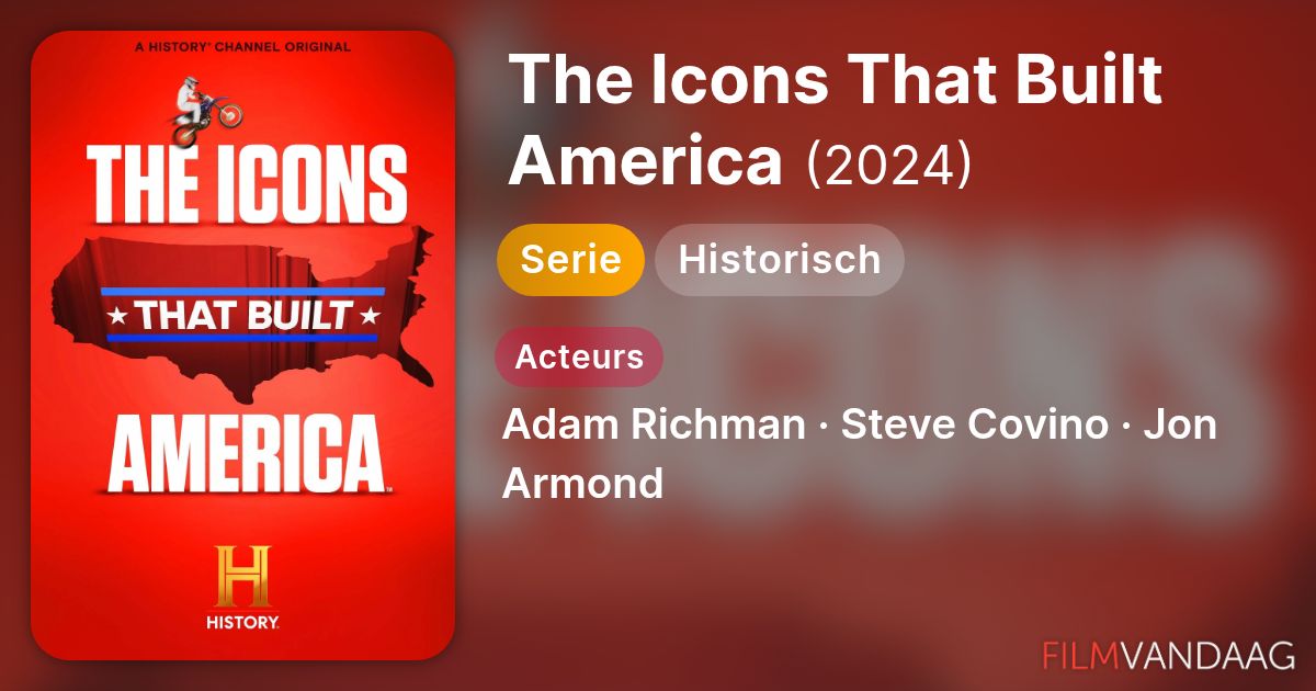 The Icons That Built America (serie, 2024) - FilmVandaag.nl