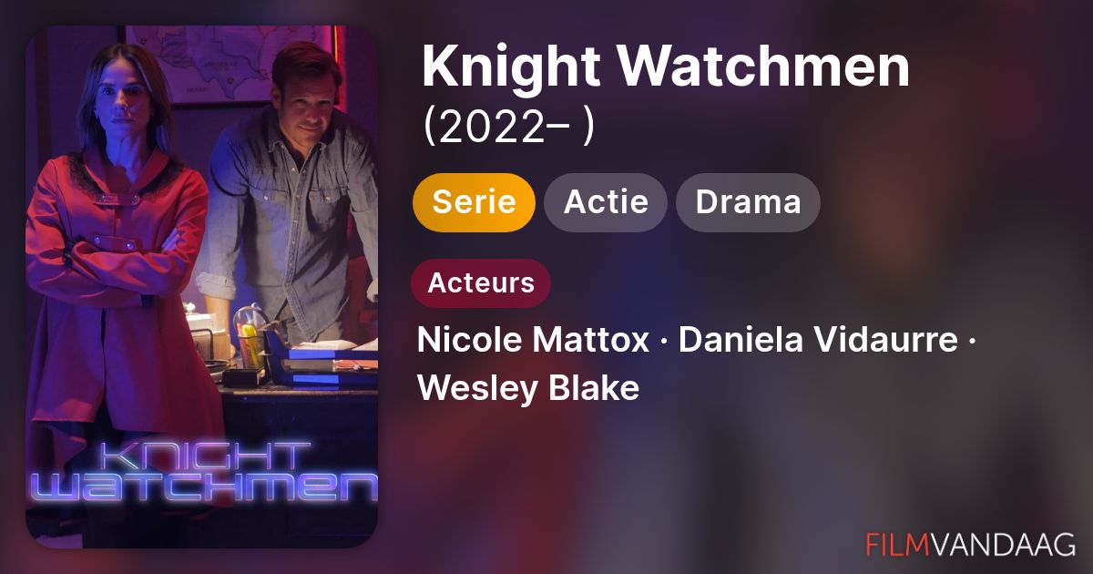 Knight Watchmen seizoen 2: releasedatum en geruchten nieuw seizoen ...