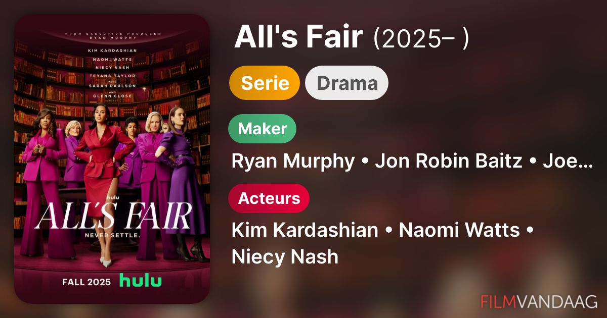 All's Fair (serie, 2025– ) - FilmVandaag.nl