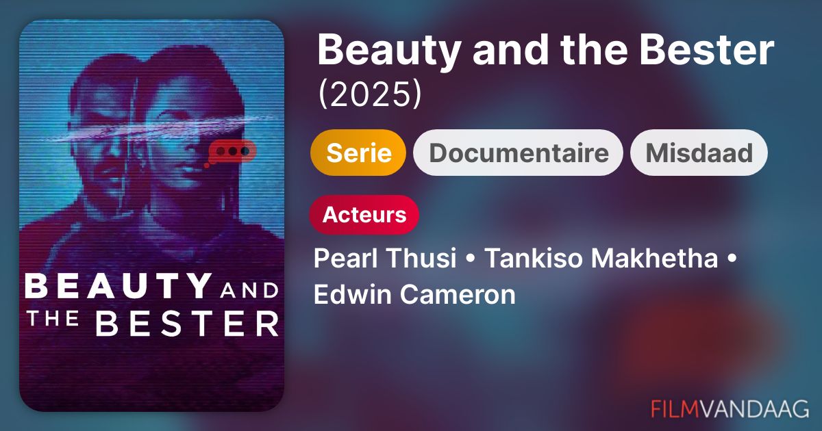 Nieuws over Beauty and the Bester (serie, 2025) - FilmVandaag.nl