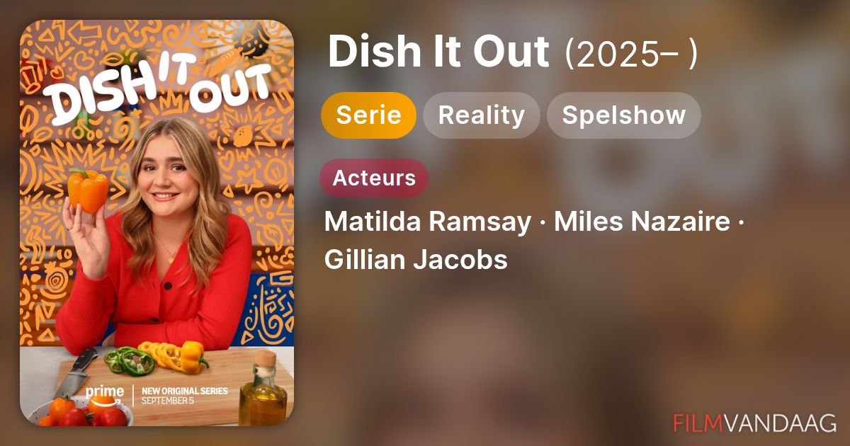 Dish It Out (serie, 2025– ) - FilmVandaag.nl