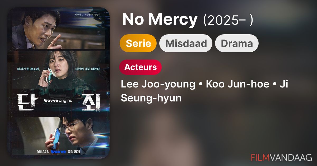 No Mercy (serie, 2025– ) Nu Online Kijken - FilmVandaag.nl