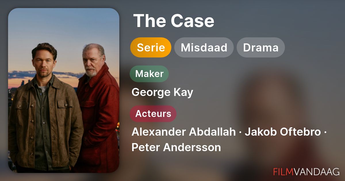 The Case (serie) - FilmVandaag.nl