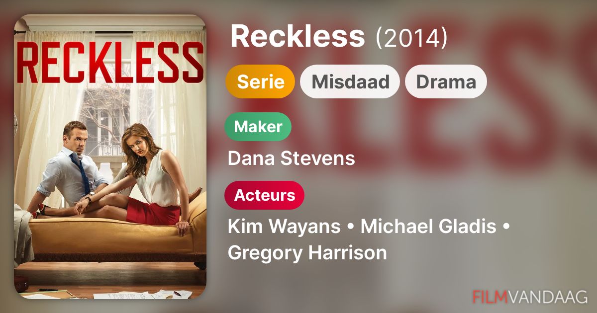 Reckless (serie, 2014) - FilmVandaag.nl