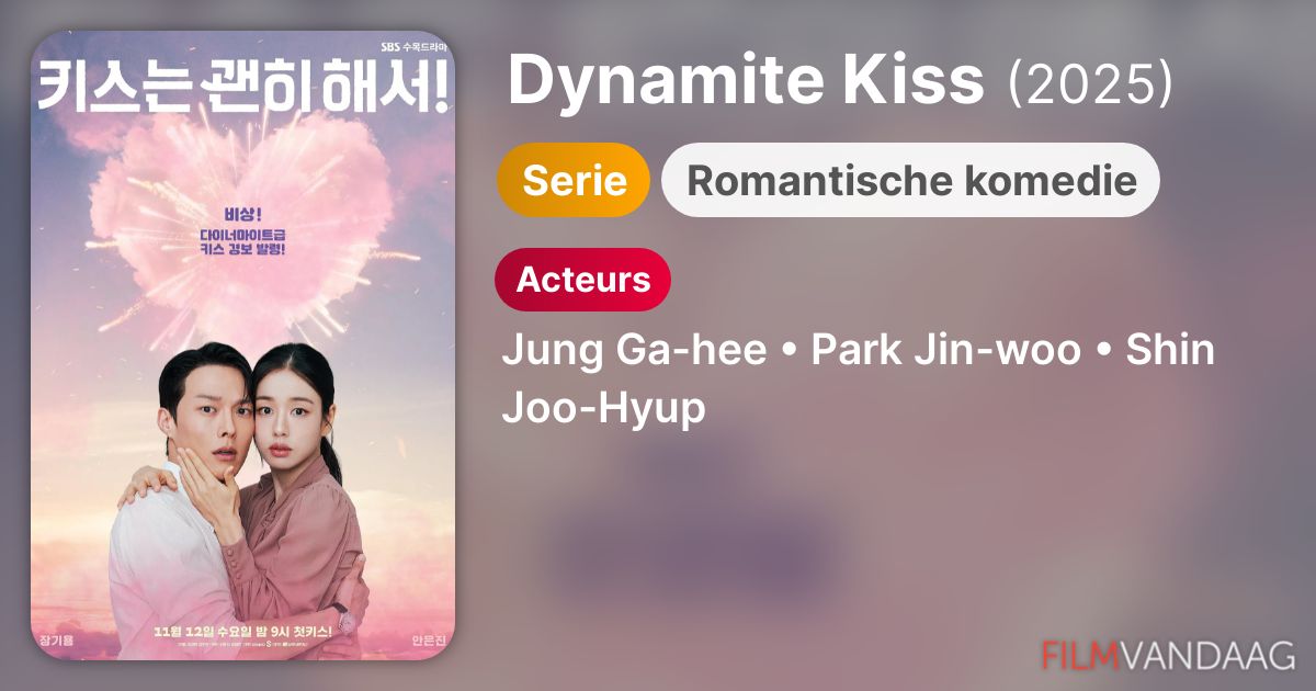 Dynamite Kiss (serie, 2025) - FilmVandaag.nl