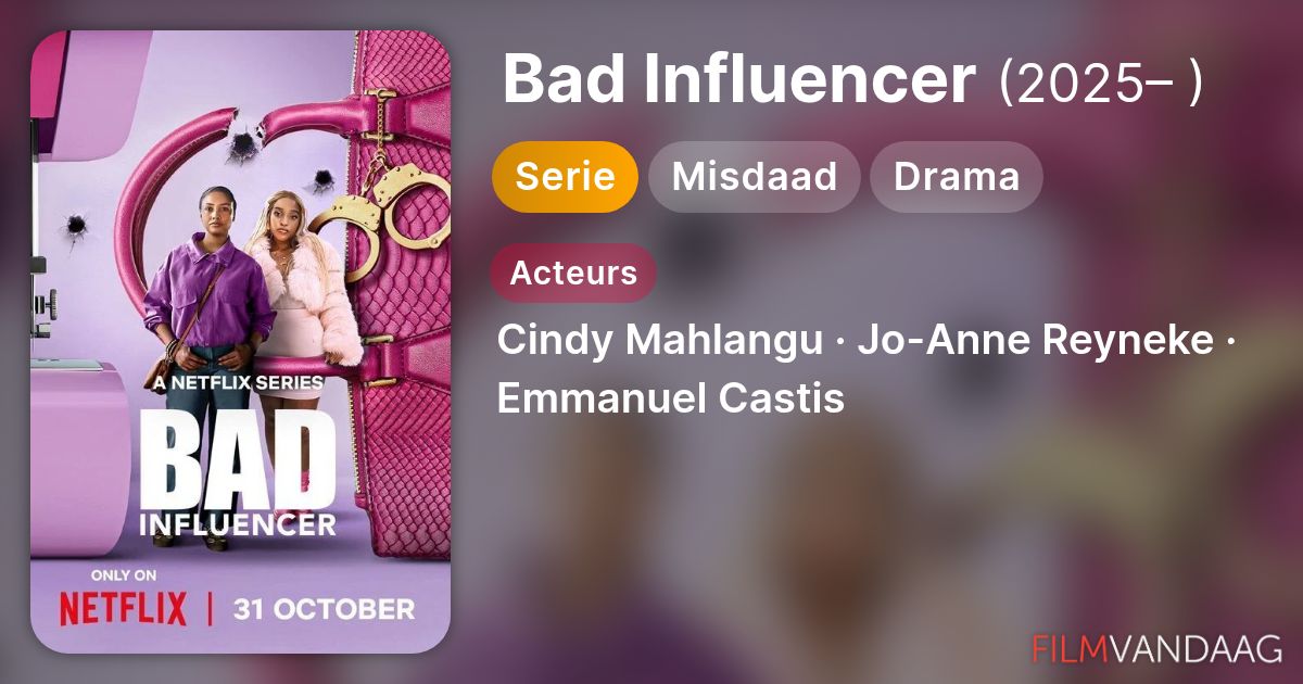 Bad Influencer (serie, 2025– ) - FilmVandaag.nl