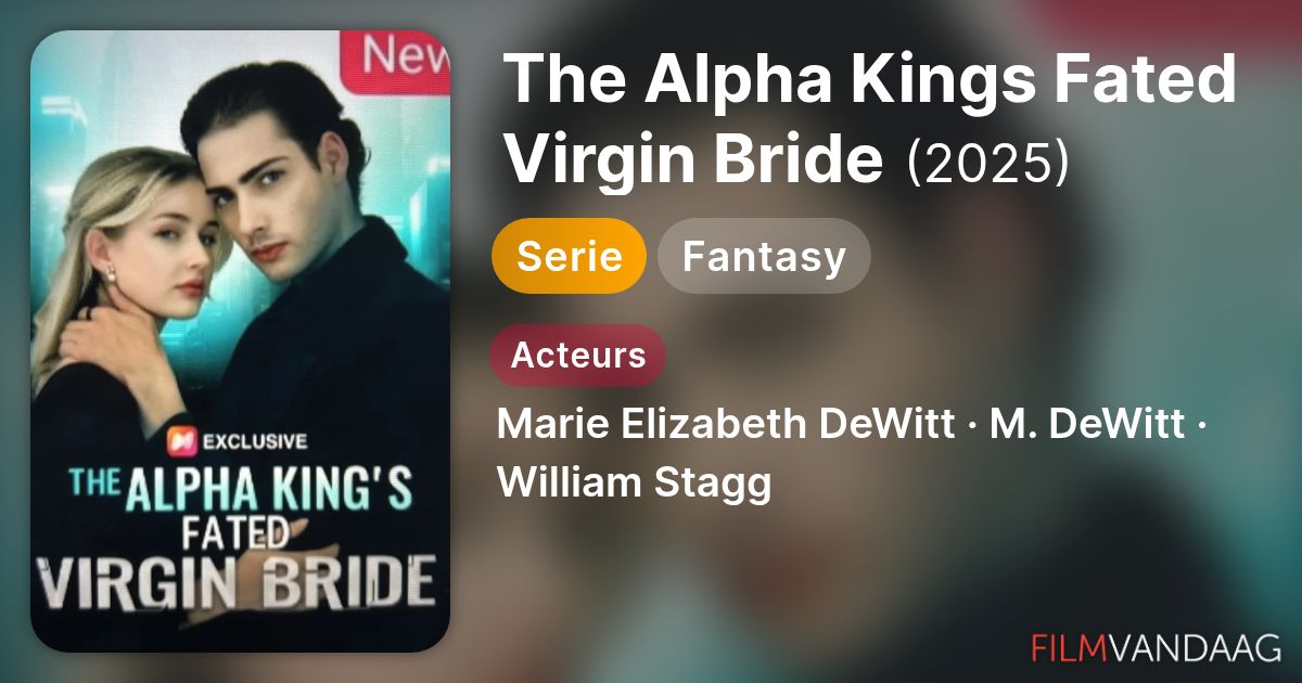 Koop The Alpha Kings Fated Virgin Bride (serie, 2025) op dvd of blu-ray - FilmVandaag.nl