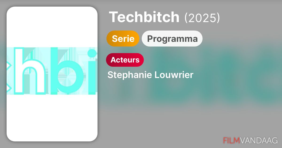 Techbitch (serie, 2025) - FilmVandaag.nl