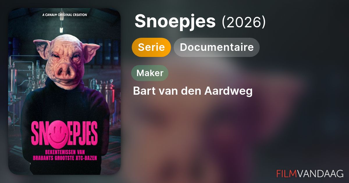 Snoepjes (serie, 2026) - FilmVandaag.nl