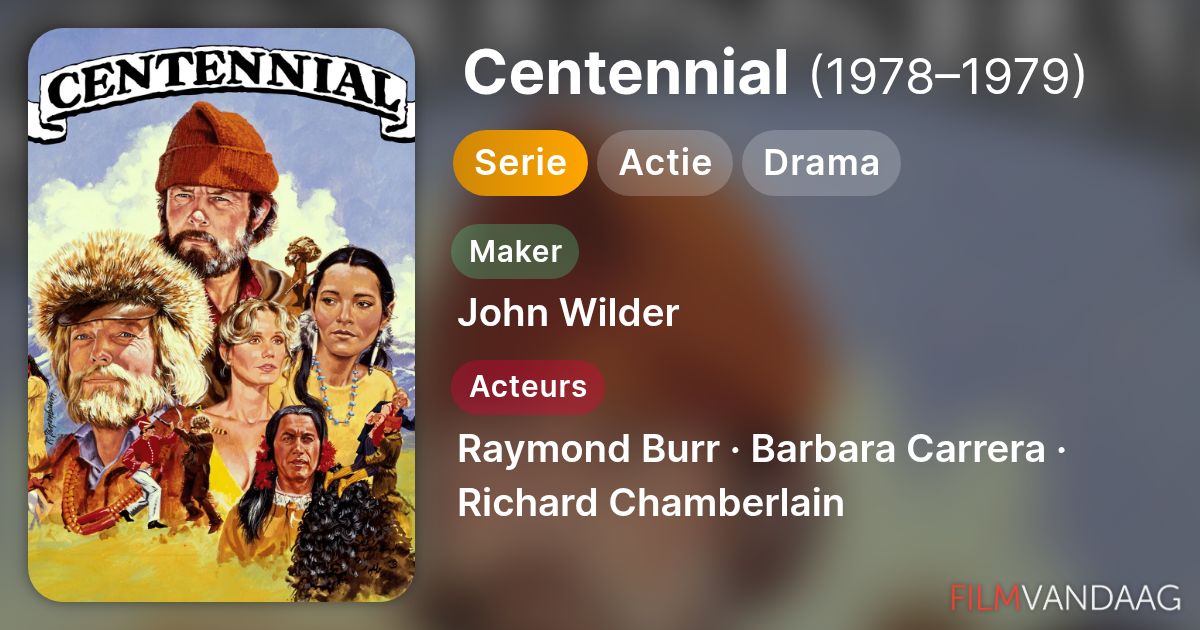 Centennial (serie, 1978–1979) - FilmVandaag.nl