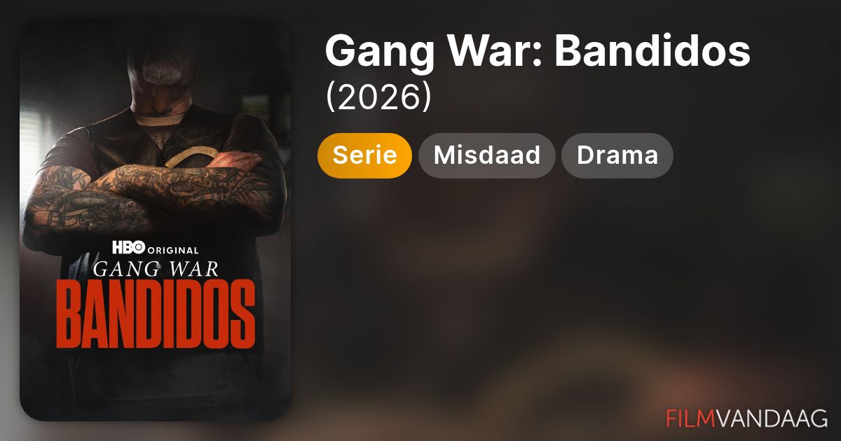 Koop Gang War: Bandidos (serie, 2026) op dvd of blu-ray - FilmVandaag.nl