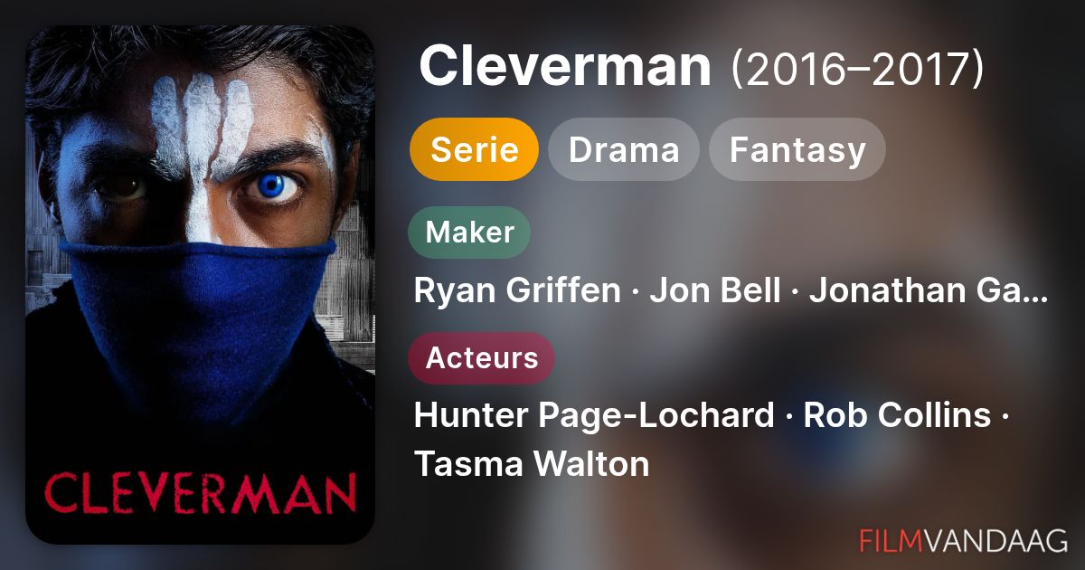 Cleverman (serie, 2016–2017) - FilmVandaag.nl