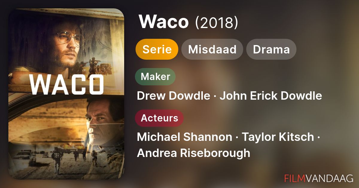 Waco (serie, 2018) - FilmVandaag.nl