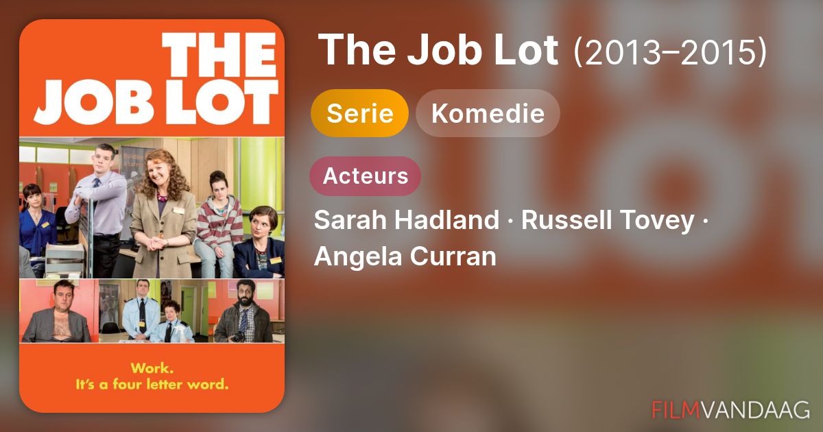 The Job Lot (serie, 2013–2015) - FilmVandaag.nl