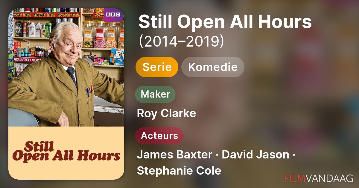 Still Open All Hours (serie, 2014–2019) - FilmVandaag.nl