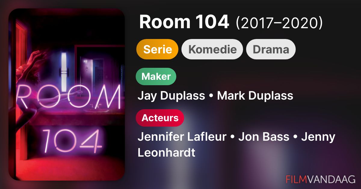 Room 104 (serie, 2017–2020) - FilmVandaag.nl