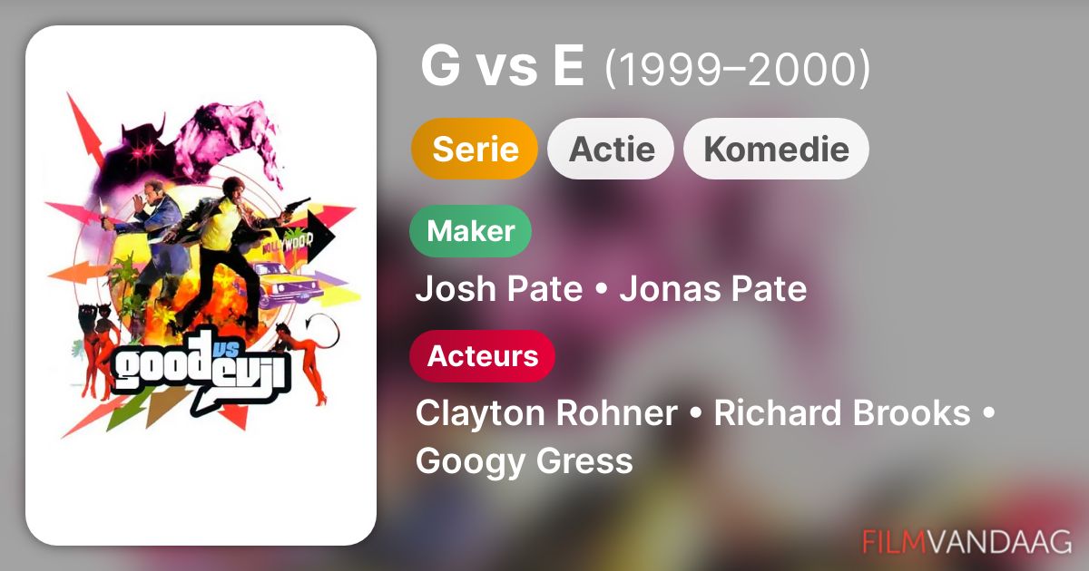 G vs E (serie, 1999–2000) - FilmVandaag.nl