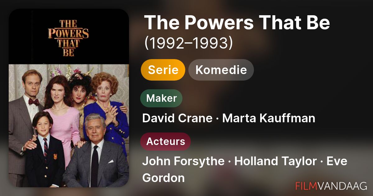 The Powers That Be (serie, 1992–1993) - FilmVandaag.nl
