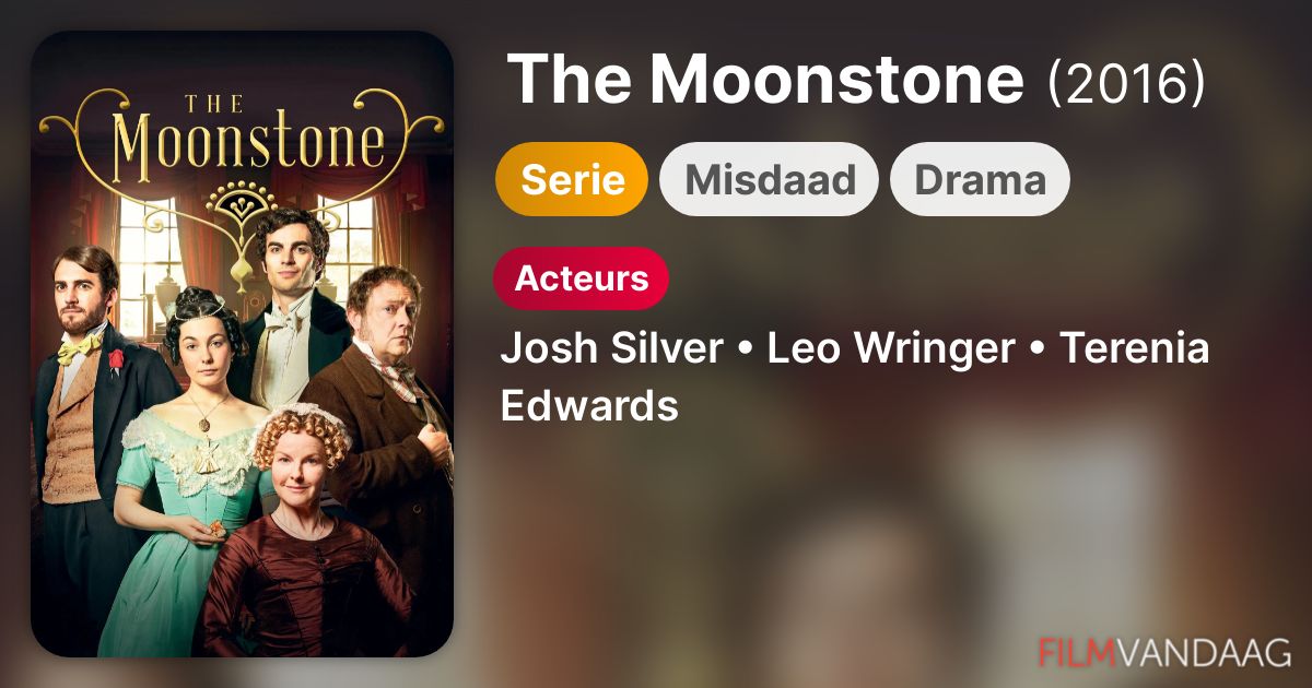 The Moonstone (serie, 2016) - FilmVandaag.nl