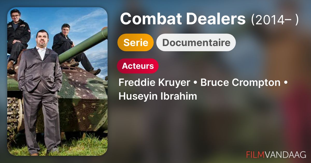 Combat Dealers (serie, 2014– ) - FilmVandaag.nl