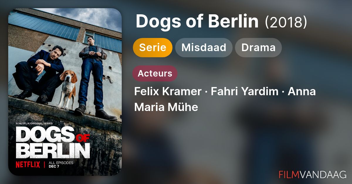 Dogs of Berlin (serie, 2018) - FilmVandaag.nl