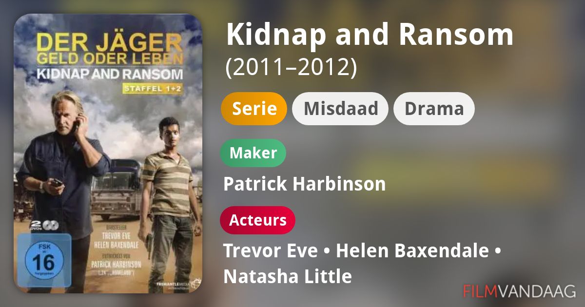 Kidnap and Ransom (serie, 2011–2012) - FilmVandaag.nl