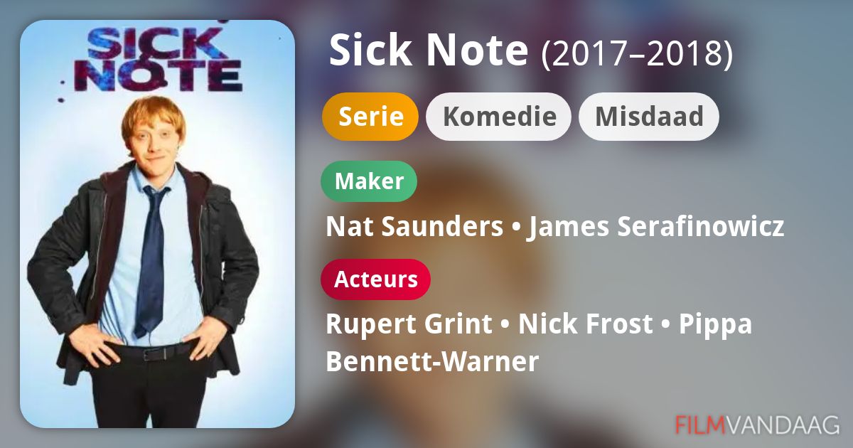 Sick Note (serie, 2017–2018) - FilmVandaag.nl