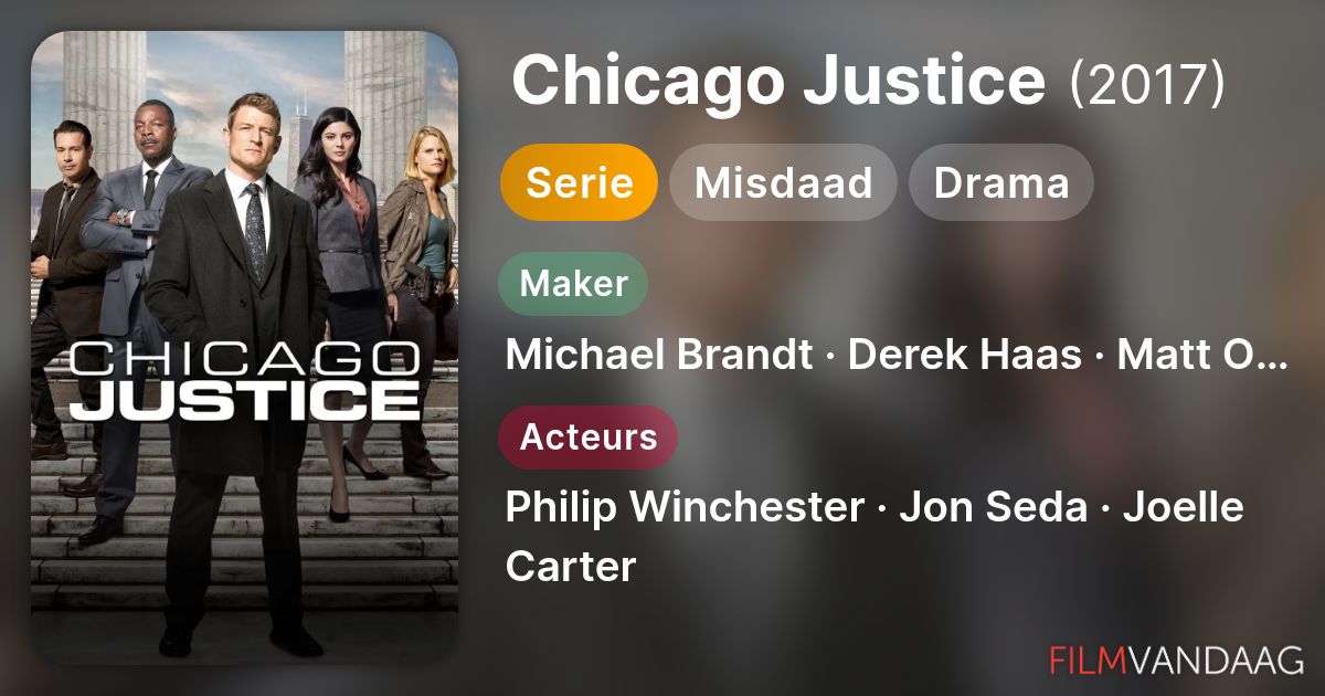 Chicago Justice (serie, 2017) - FilmVandaag.nl