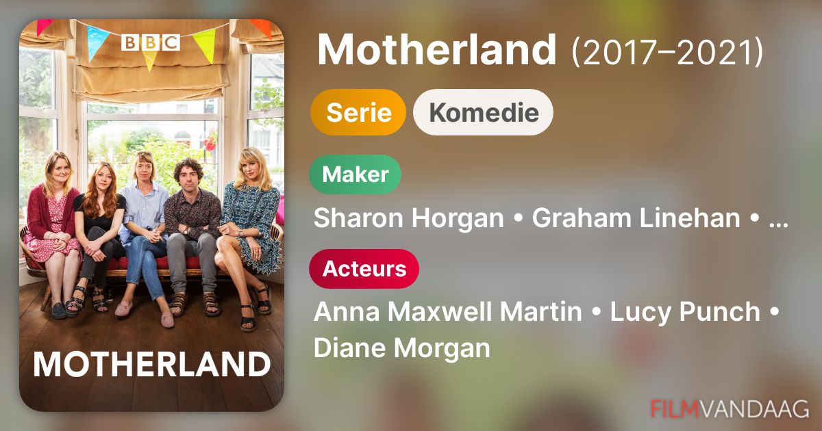 Motherland (serie, 2017–2021) - FilmVandaag.nl