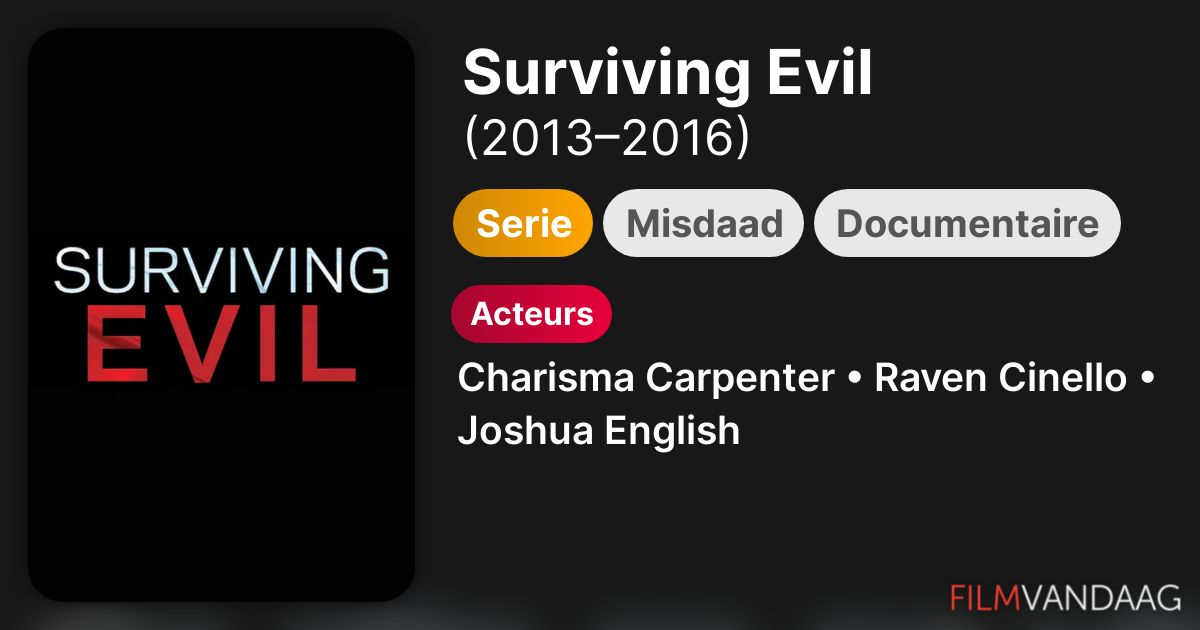 Surviving Evil (serie, 2013–2016) - FilmVandaag.nl