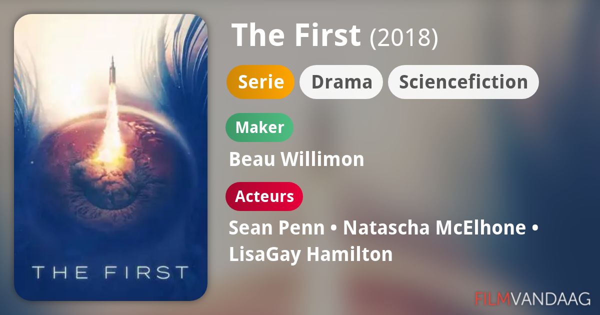 The First (serie, 2018) - FilmVandaag.nl