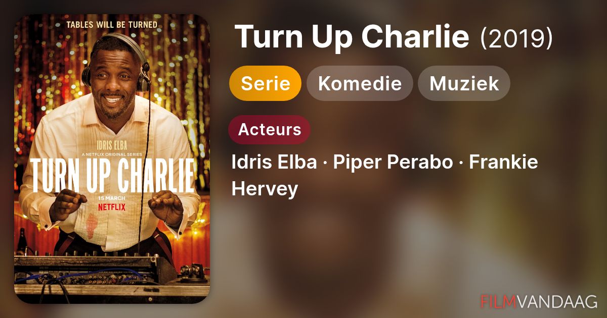 Seizoen 2 Turn Up Charlie: komt er een nieuw seizoen? - FilmVandaag.nl