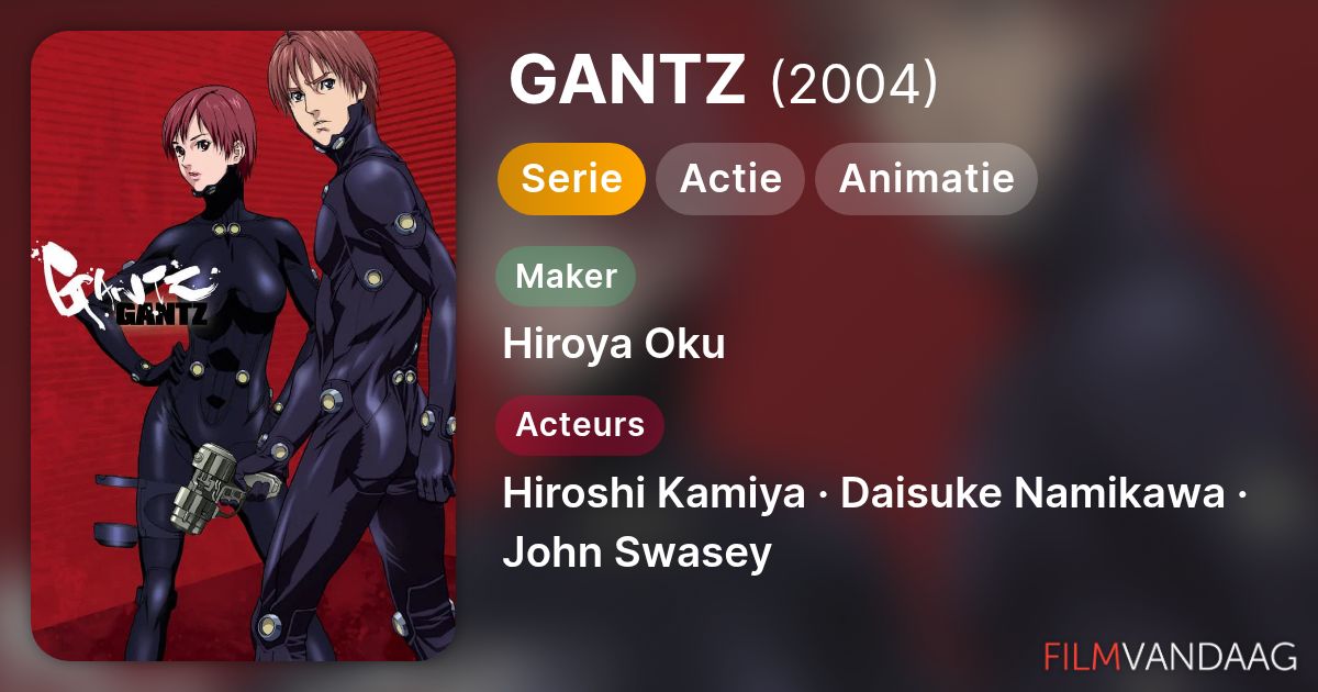 GANTZ (serie, 2004) Nu Online Kijken - FilmVandaag.nl