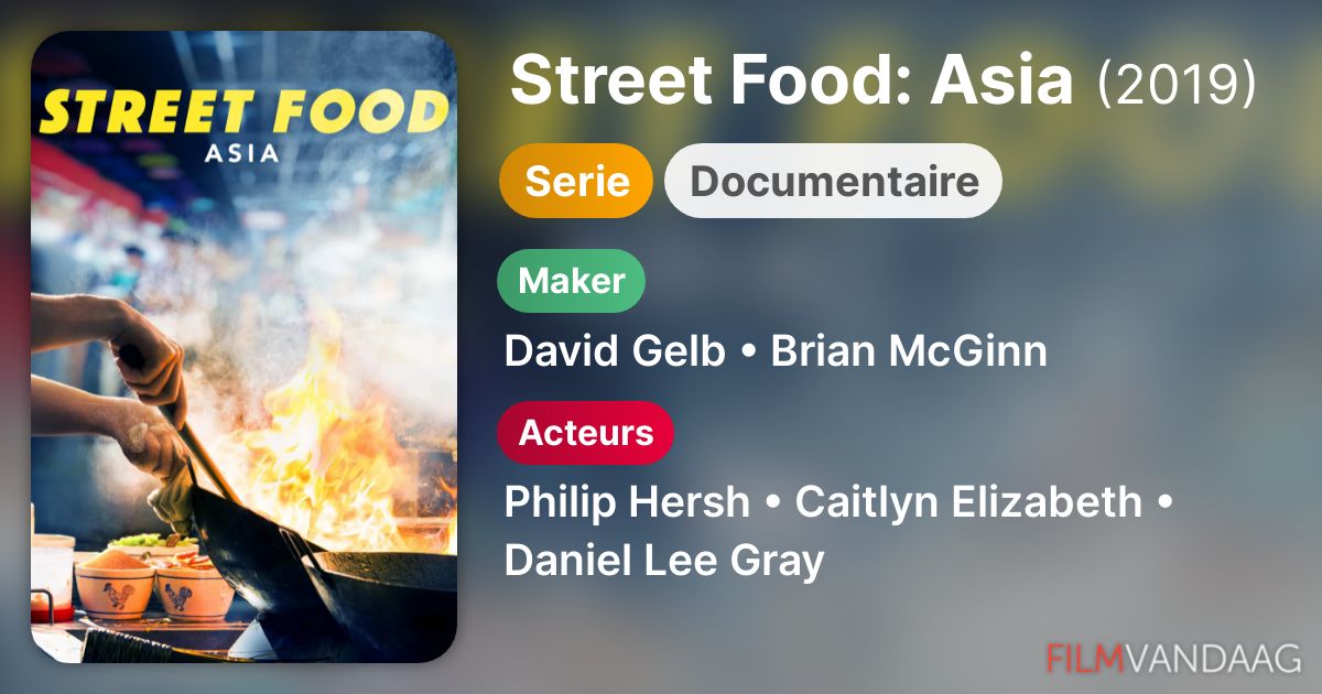 Street Food: Asia (serie, 2019) - FilmVandaag.nl