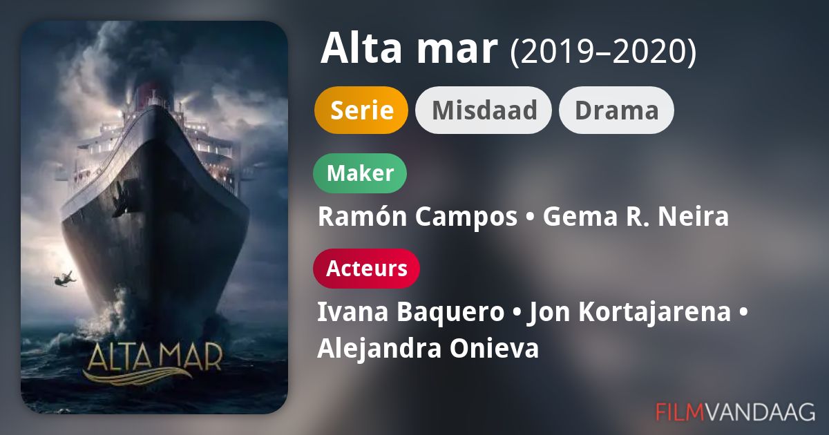 Alta mar (serie, 2019–2020) - FilmVandaag.nl