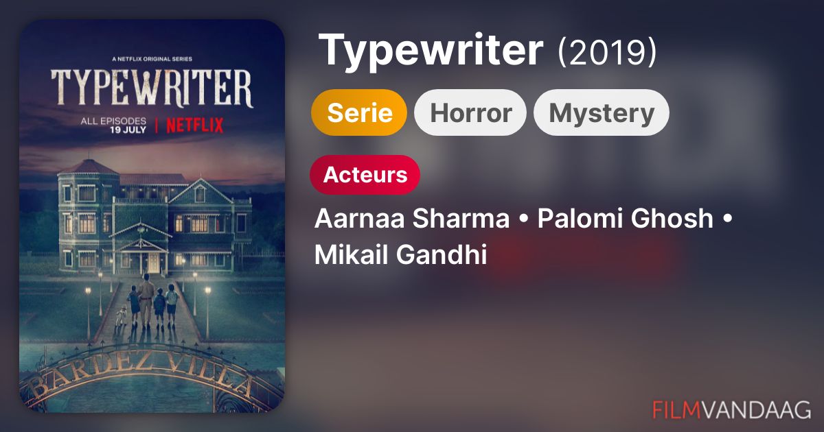 Typewriter (serie, 2019) - FilmVandaag.nl