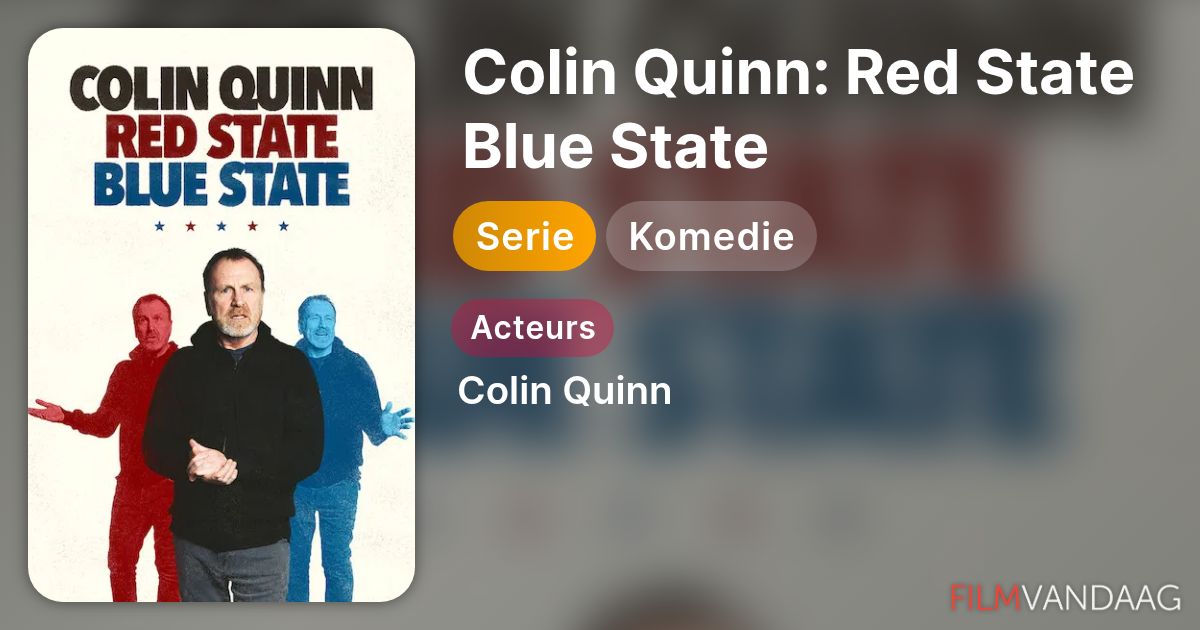 Colin Quinn: Red State Blue State (serie) - FilmVandaag.nl