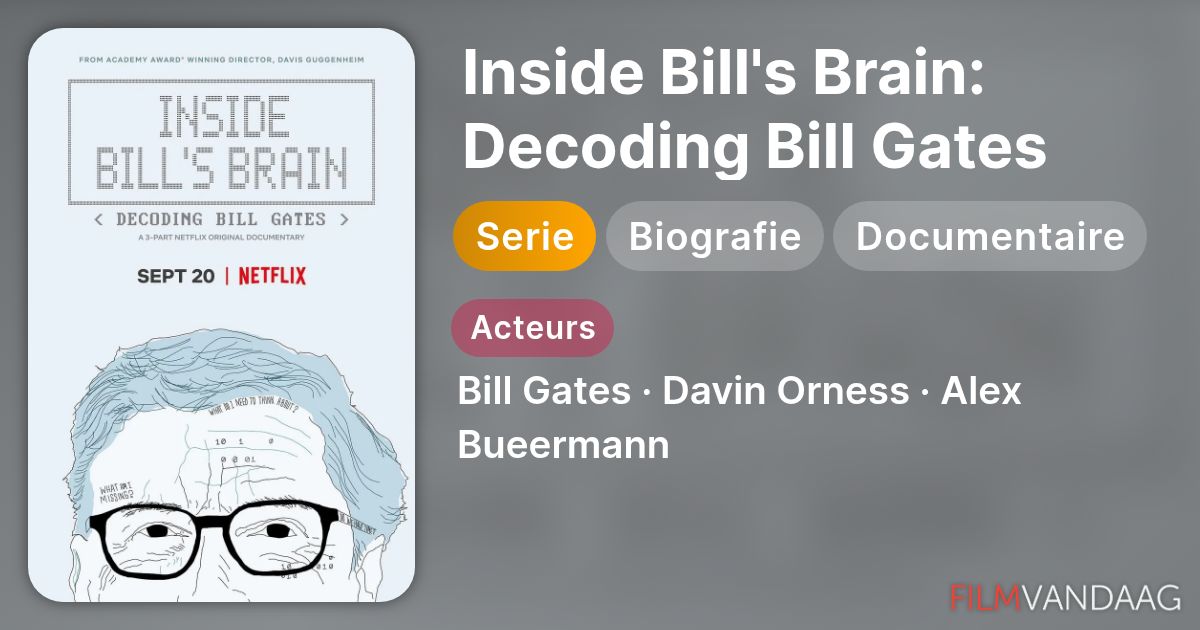 Inside Bill's Brain: Decoding Bill Gates (serie, 2019) - FilmVandaag.nl