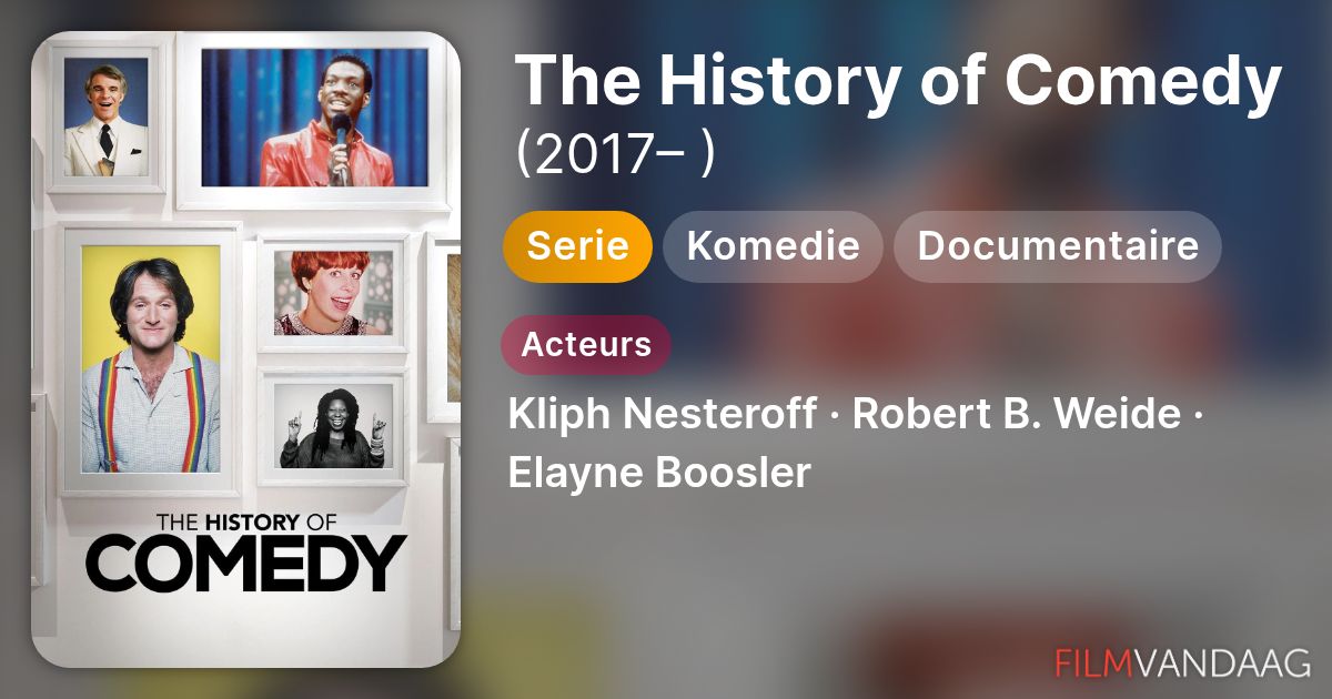 The History of Comedy (serie, 2017– ) - FilmVandaag.nl