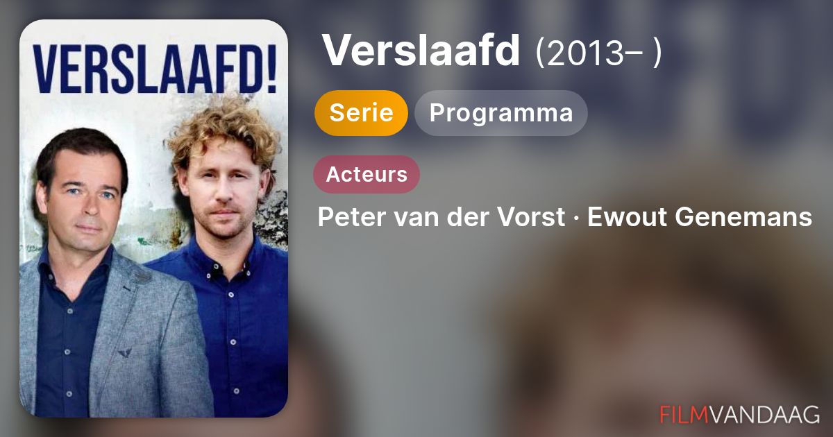 Verslaafd (serie, 2013– ) - FilmVandaag.nl