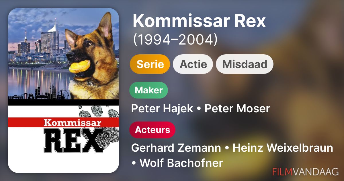 Volledige Cast van Kommissar Rex (serie, 1994–2004) - FilmVandaag.nl