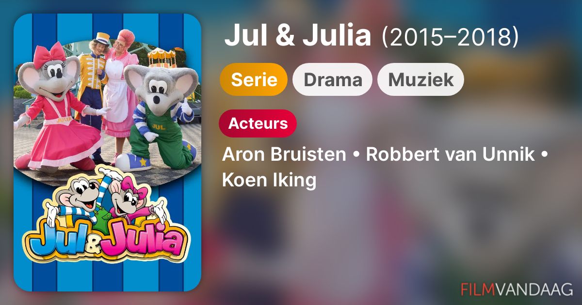 Jul & Julia (serie, 2015–2018) - FilmVandaag.nl