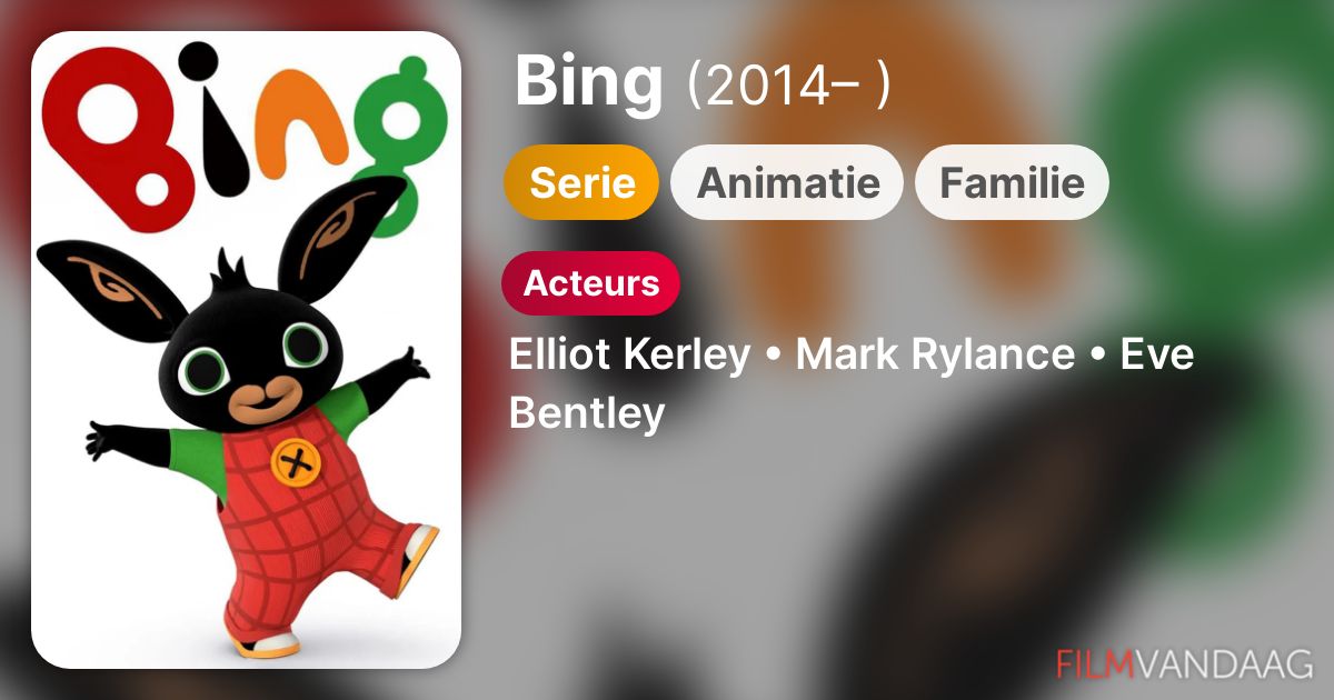 Bing (serie, 2014– ) - FilmVandaag.nl