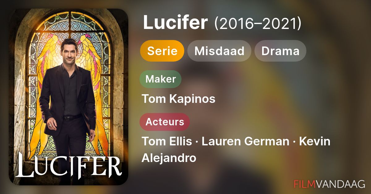 Volledige Cast van Lucifer (serie, 2016–2021) - FilmVandaag.nl