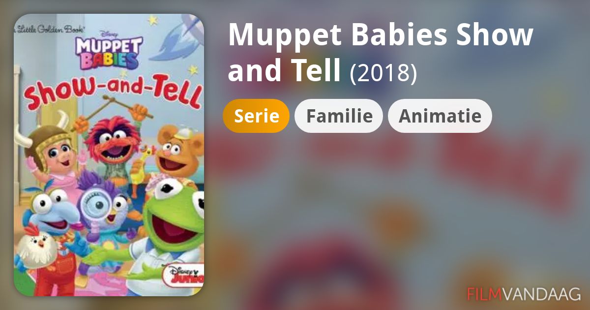 Muppet Babies Show and Tell (serie, 2018) - FilmVandaag.nl