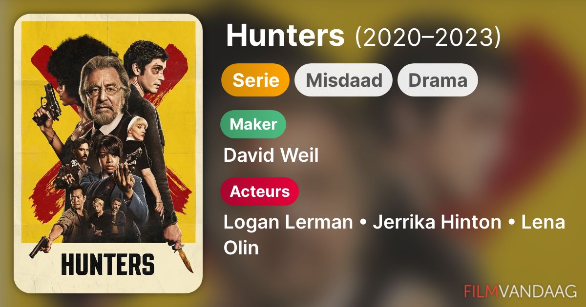 Hunters (serie, 2020–2023) - FilmVandaag.nl
