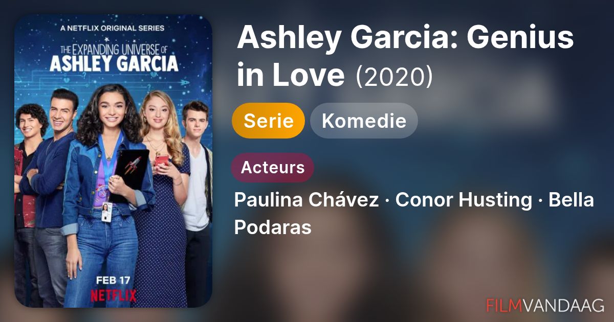 Ashley Garcia: Genius in Love (serie, 2020) - FilmVandaag.nl