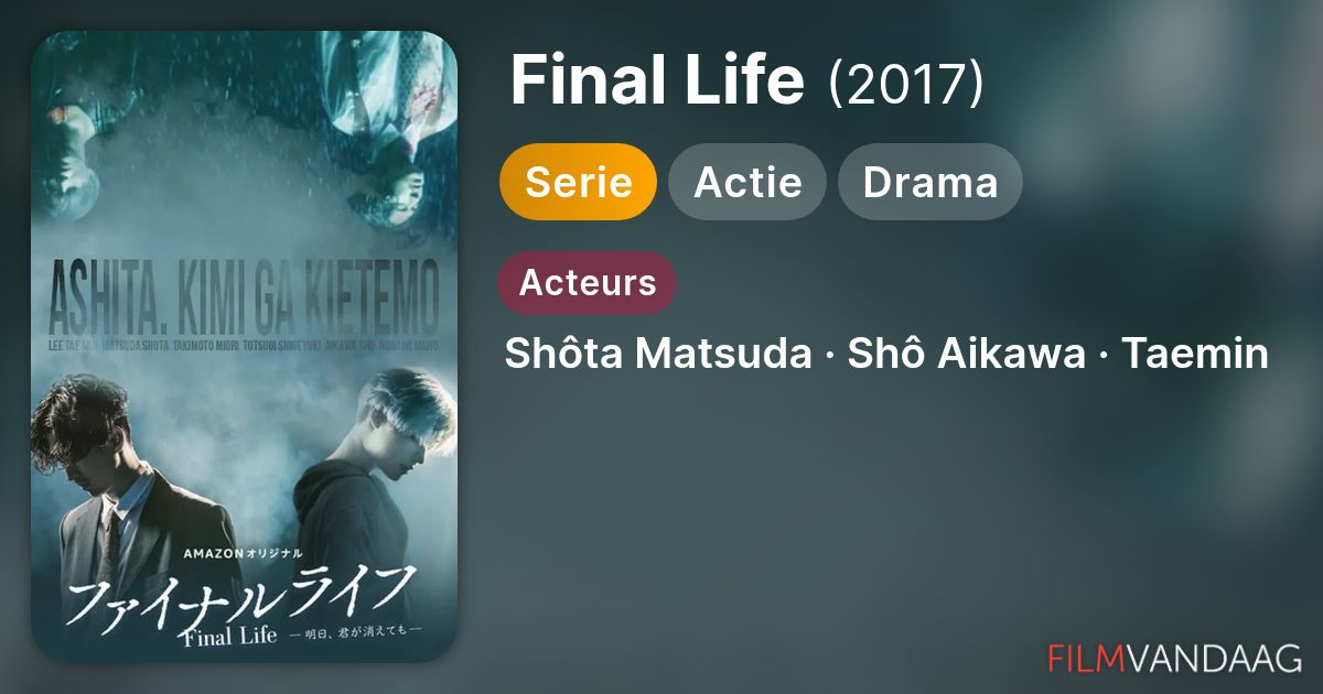 Final Life (serie, 2017) - FilmVandaag.nl