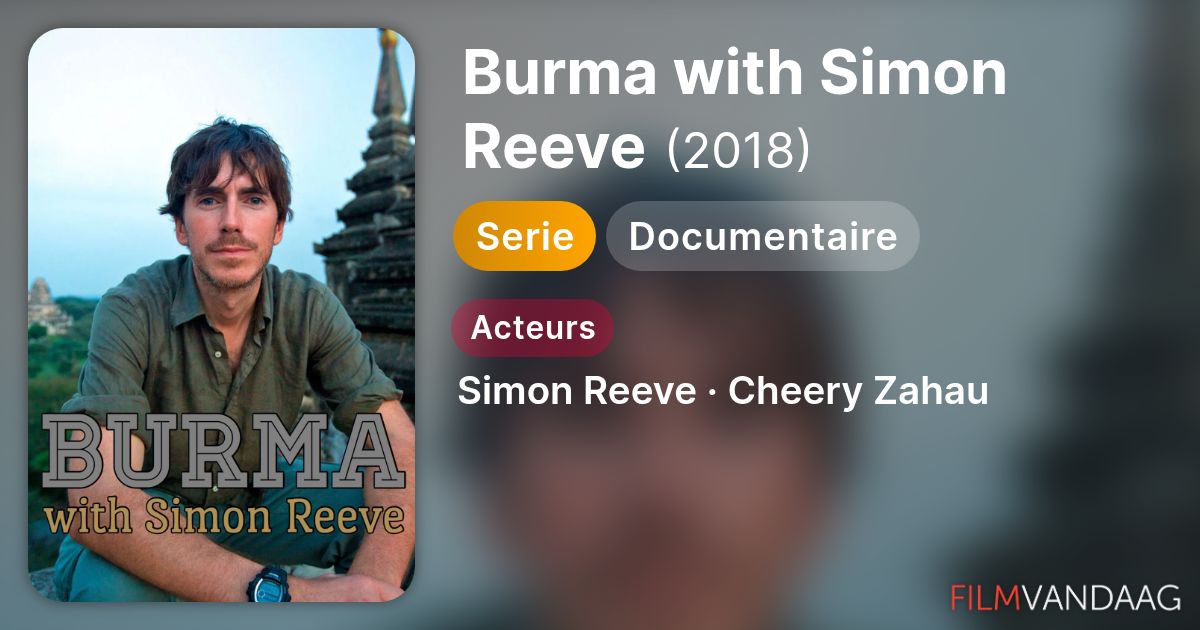 Seizoen 2 Burma with Simon Reeve: komt er een nieuw seizoen ...
